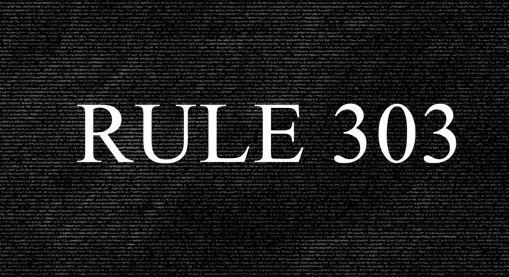 Understanding Rule 303: A Historical Military Term's Modern ...